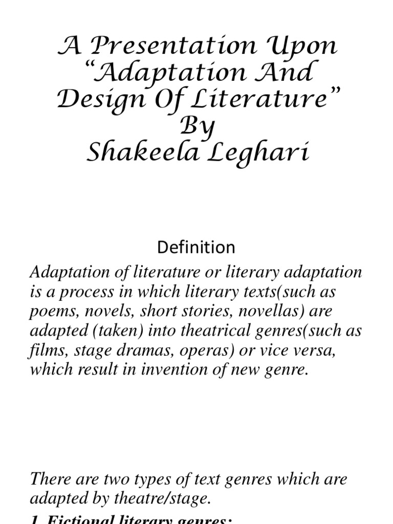 Literary Adaptation Explained | PDF | Theatre | Writers