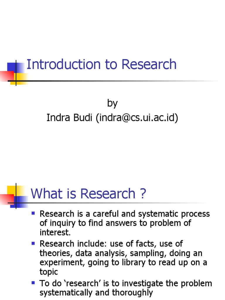 Introduction To Research: by Indra Budi (Indra@cs - Ui.ac - Id) | PDF ...