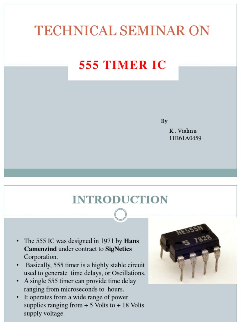 Technical Seminar On: 555 Timer Ic | PDF | Analog Circuits | Electrical ...