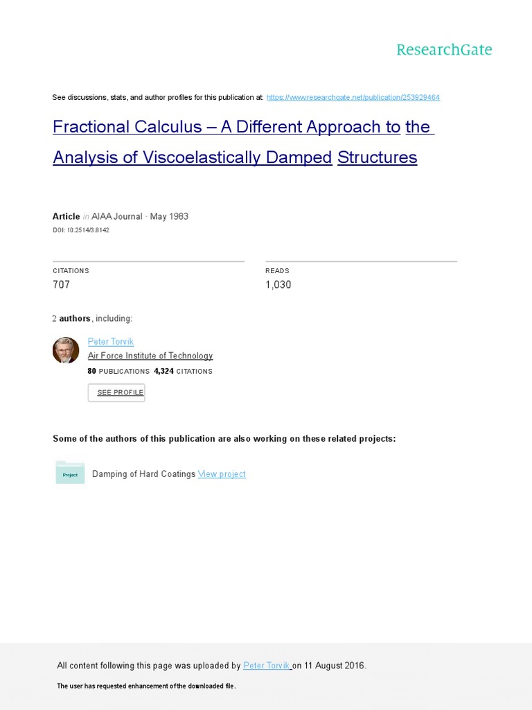 Fractional Calculus - A Different Approach To The Analysis of Viscoelastically Damped Structures ...