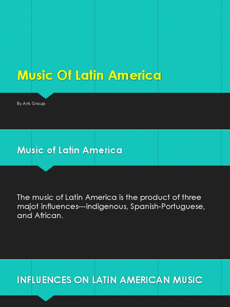 Music of Latin America | PDF | Musical Instruments | Performing Arts