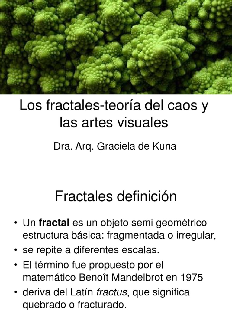 Fractales y su impacto en el arte | PDF | Fractal | Teoría del caos