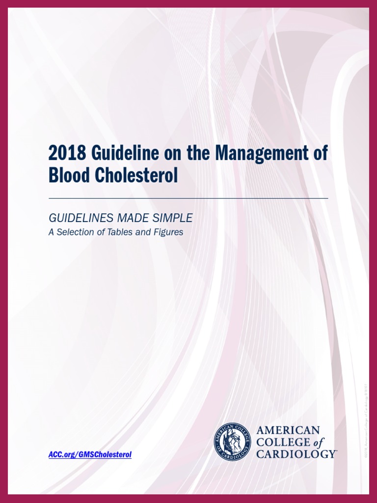 2018 Guideline On The Management of Blood Cholesterol: Guidelines Made ...