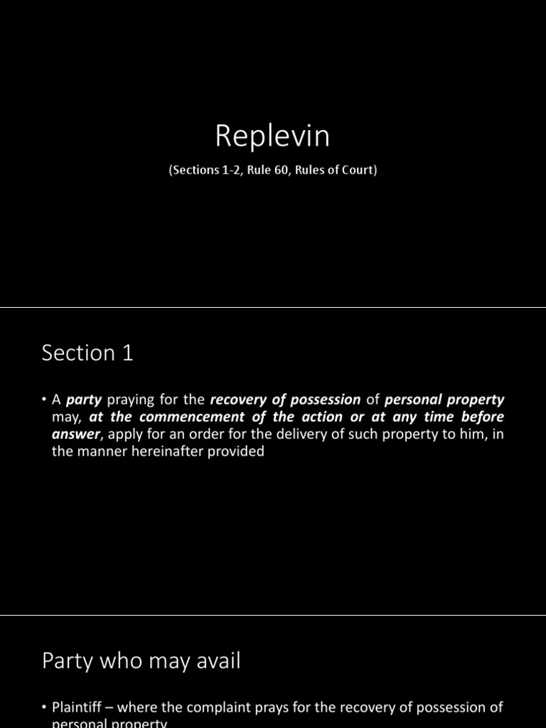 Replevin: (Sections 1-2, Rule 60, Rules of Court) | PDF | Virtue ...