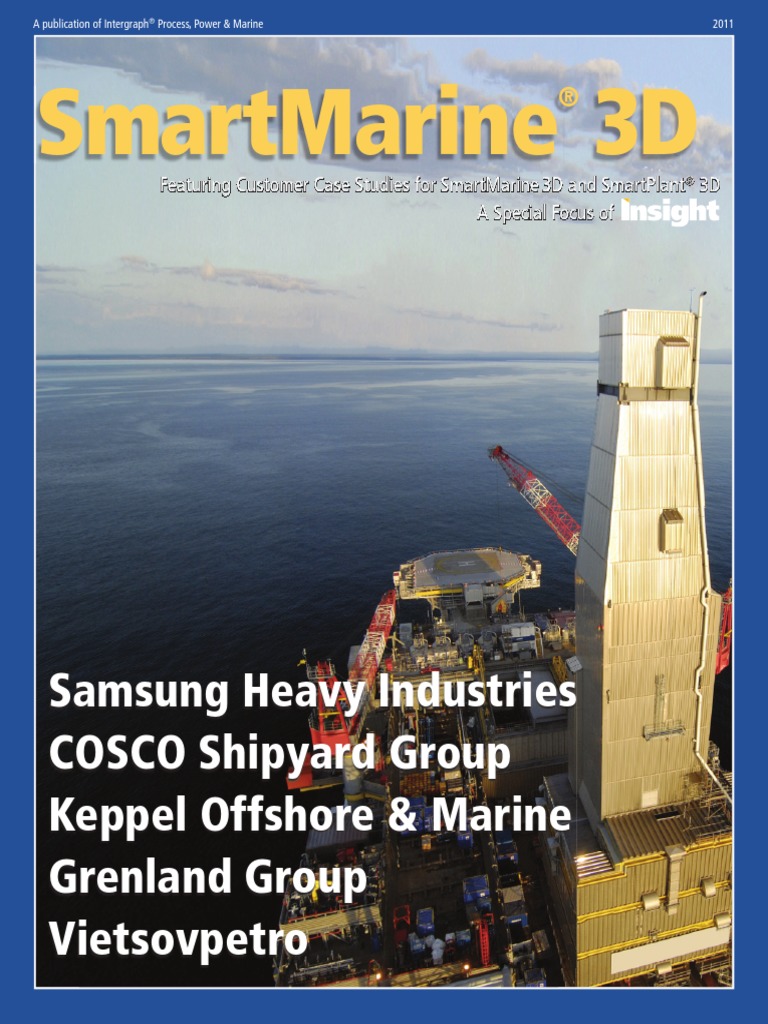 Smartmarine 3D: Samsung Heavy Industries Cosco Shipyard Group Keppel Offshore & Marine Grenland ...