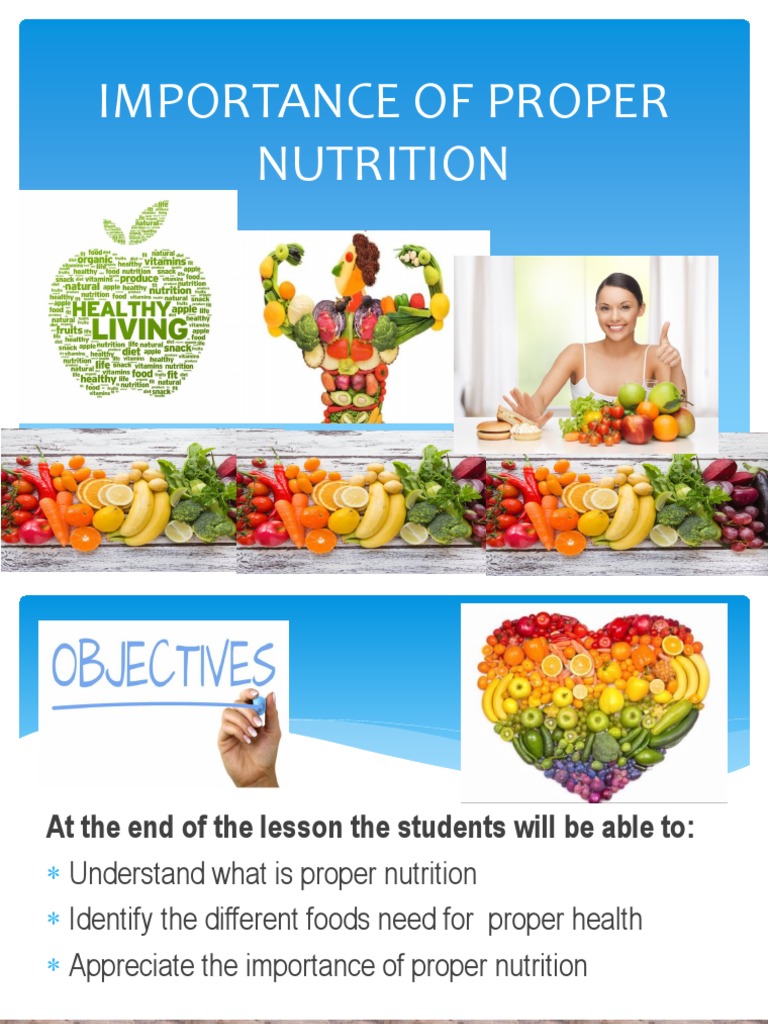 Importance of Proper Nutrition | PDF | Nutrition | Diet & Nutrition