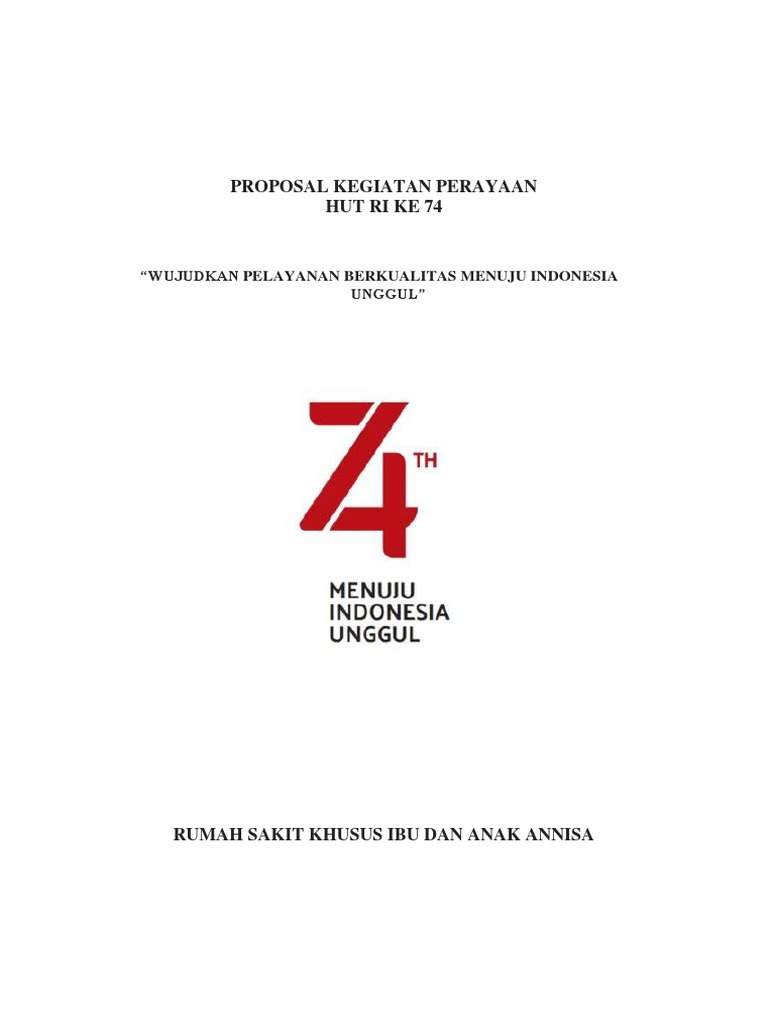 Contoh Proposal Kegiatan Perayaan Hut Ri Ke 74 | PDF