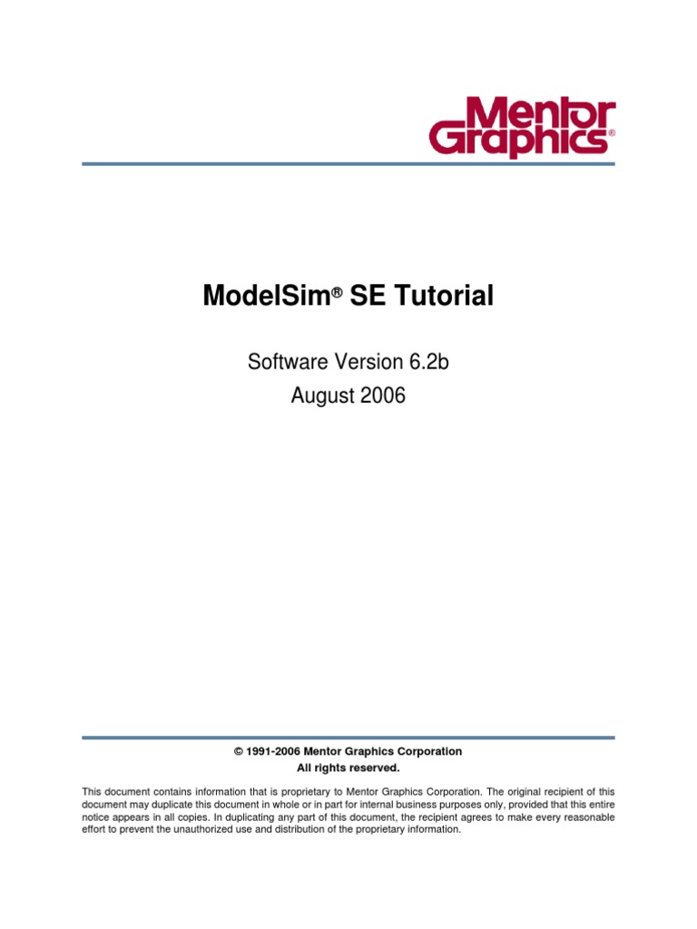 ModelSim SE Tutorial Software Version 6.2b | PDF | Proprietary Software | Software Engineering