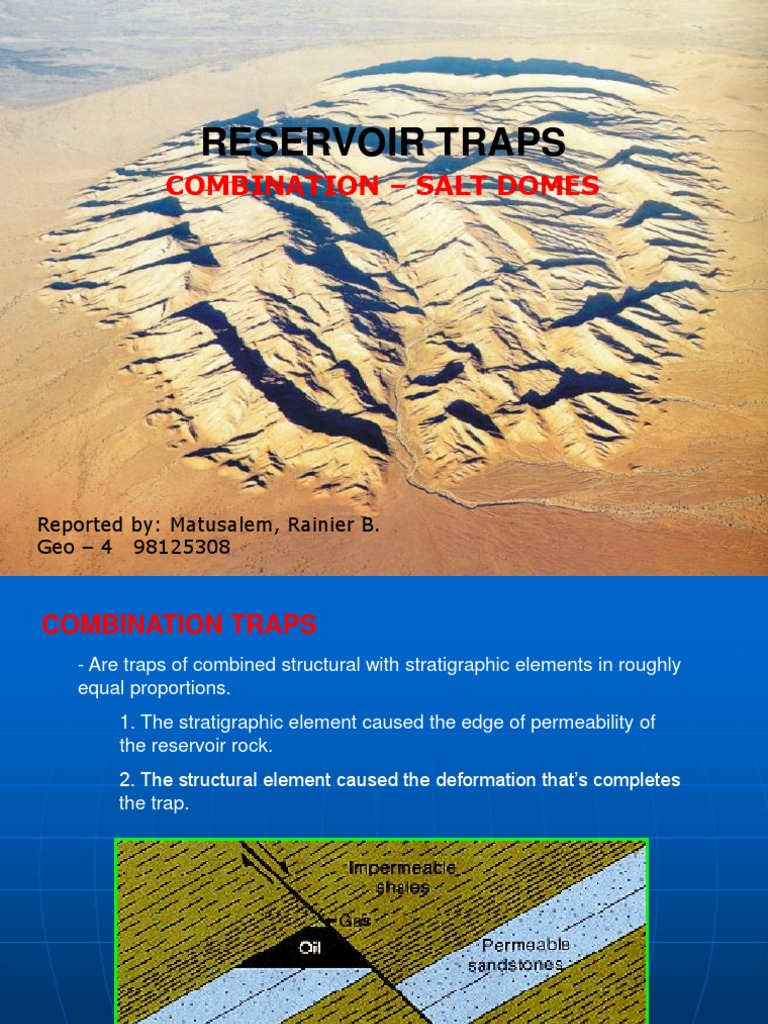 Reservoir Traps: Combination - Salt Domes | PDF | Petroleum Reservoir ...