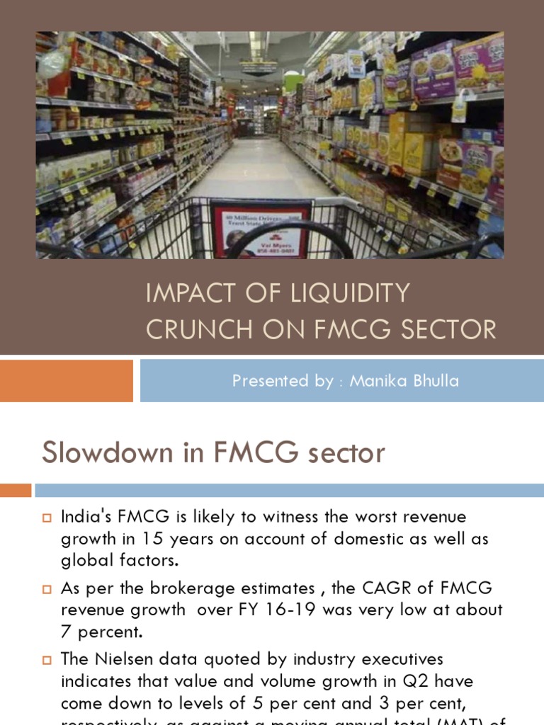 Impact of Liquidity Crunch On FMCG Sector | PDF