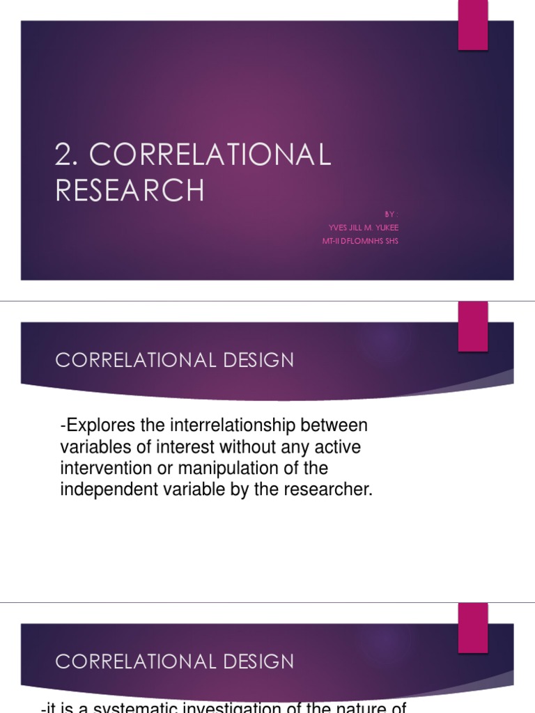 Correlational Research: BY: Yves Jill M. Yukee Mt-Ii Dflomnhs Shs | PDF | Correlation And ...