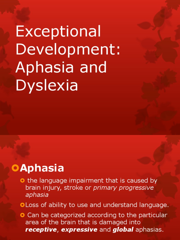 Exceptional Development | PDF | Aphasia | Dyslexia