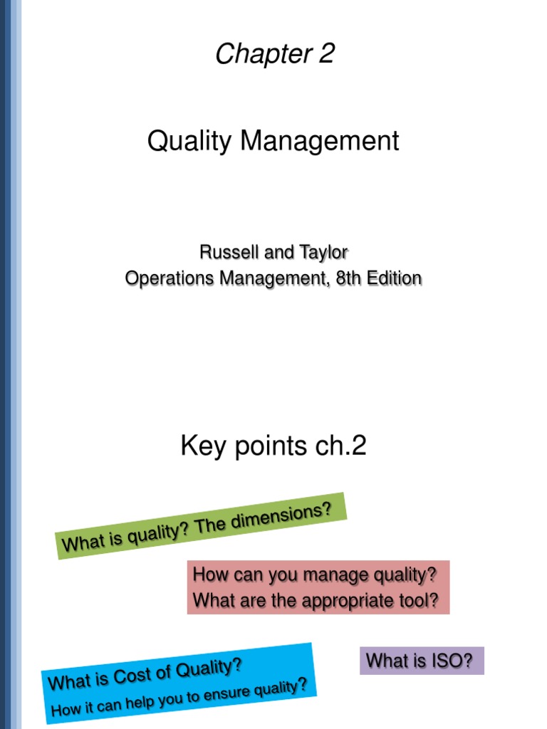 Quality Management: Russell and Taylor Operations Management, 8th ...
