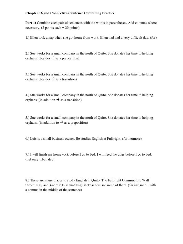 Chapter 16 and Connectives Sentence Combining Practice Part 1: Combine ...
