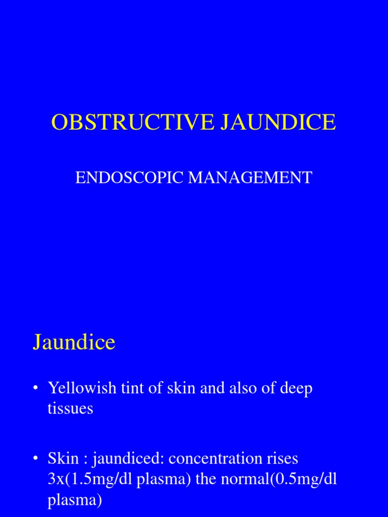 Obstructive Jaundice: Endoscopic Management | PDF | Organ (Anatomy ...