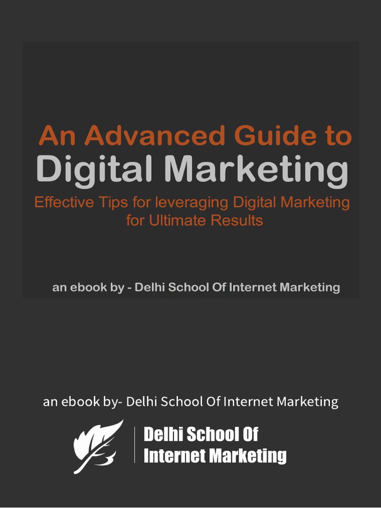 An Advanced Guide To Digital Marketing | PDF | Search Engine ...