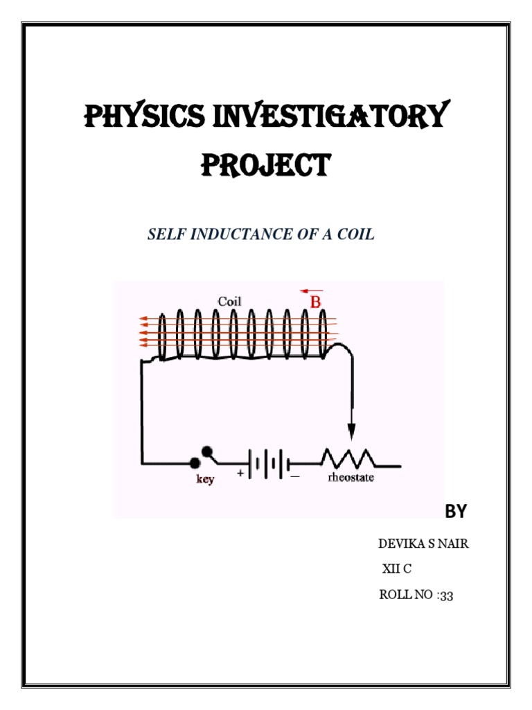 Physics Investigatory Project: Self Inductance of A Coil | PDF ...