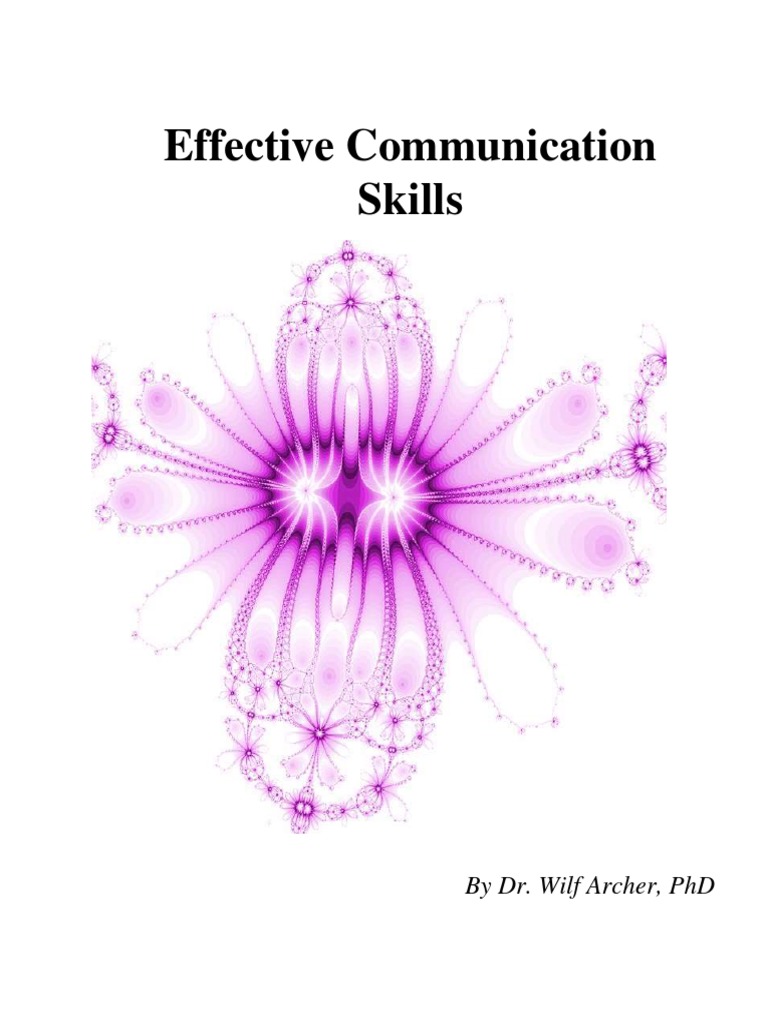 Effective Communication Skills | PDF | Communication | Information