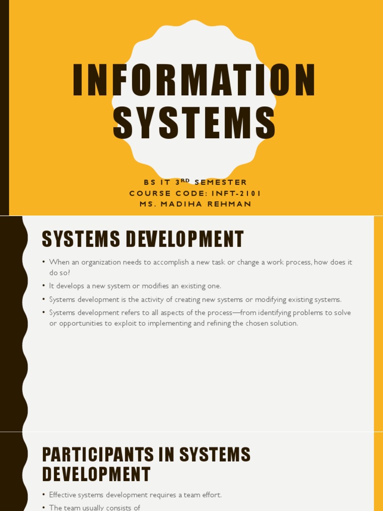 Information Systems: Bs It 3 Semester Course Code: Inft-2101 Ms ...
