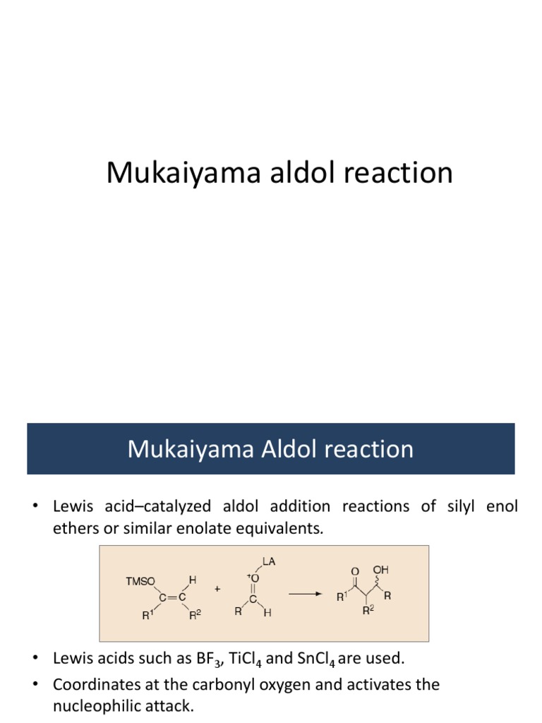 Mukaiyama Aldol Reaction | PDF