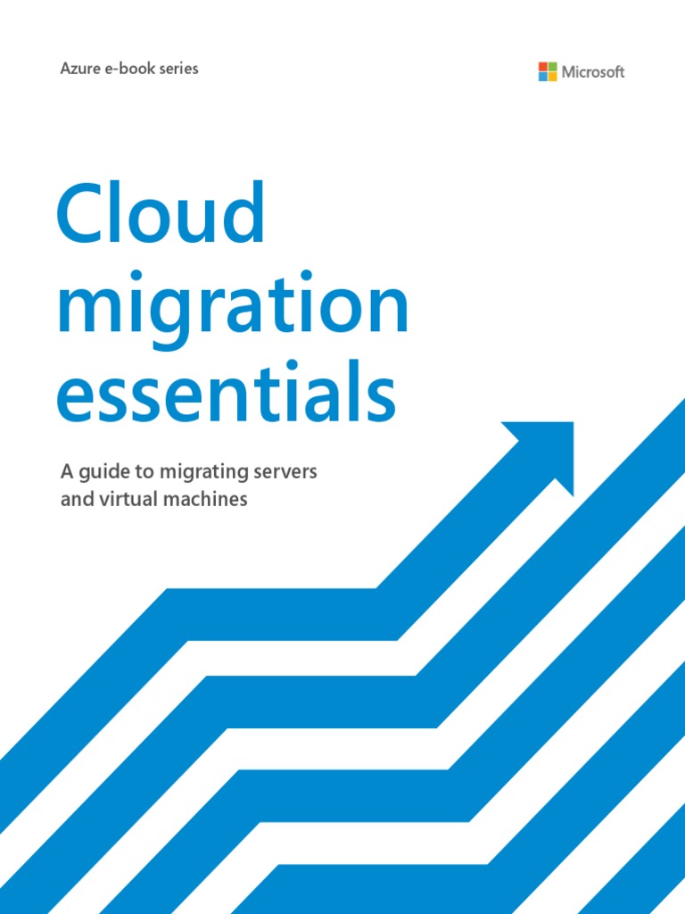 Cloud Migration Essentials E-Book | PDF | Microsoft Azure | Cloud Computing