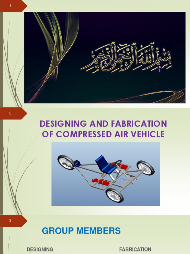Compressed Air Vehicle Design & Fabrication | PDF | Engines | Vehicles