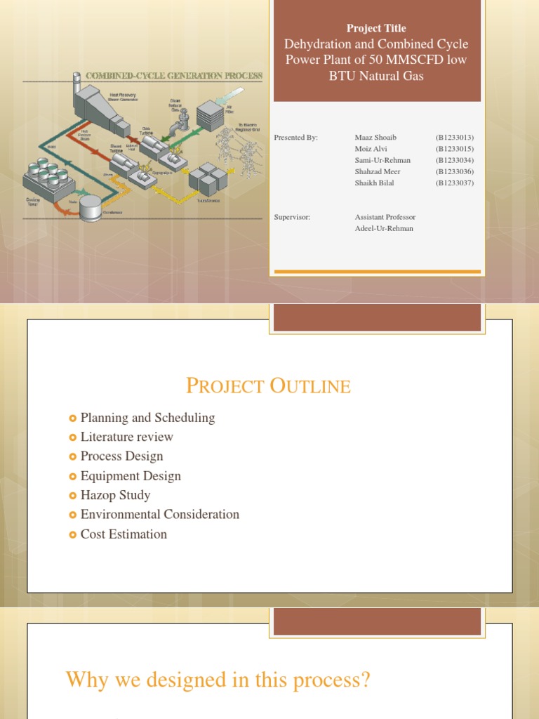 Dehydration and Combined Cycle Power Plant of 50 MMSCFD Low BTU Natural ...