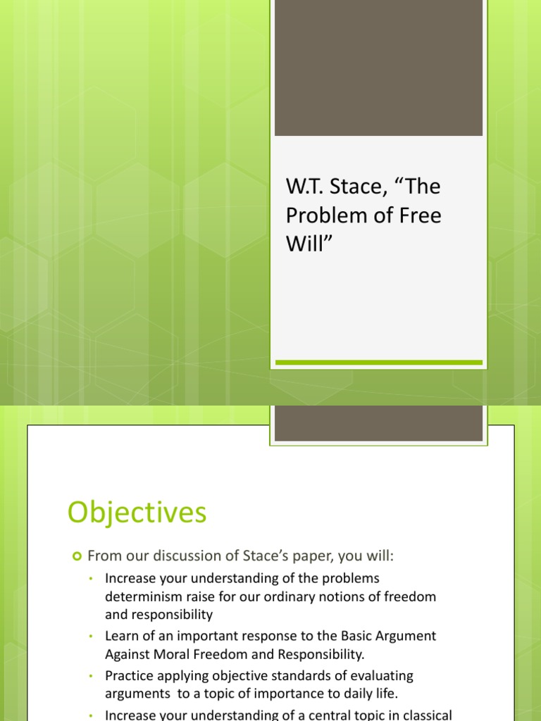 W.T. Stace, "The Problem of Free Will" | PDF | Free Will | Determinism