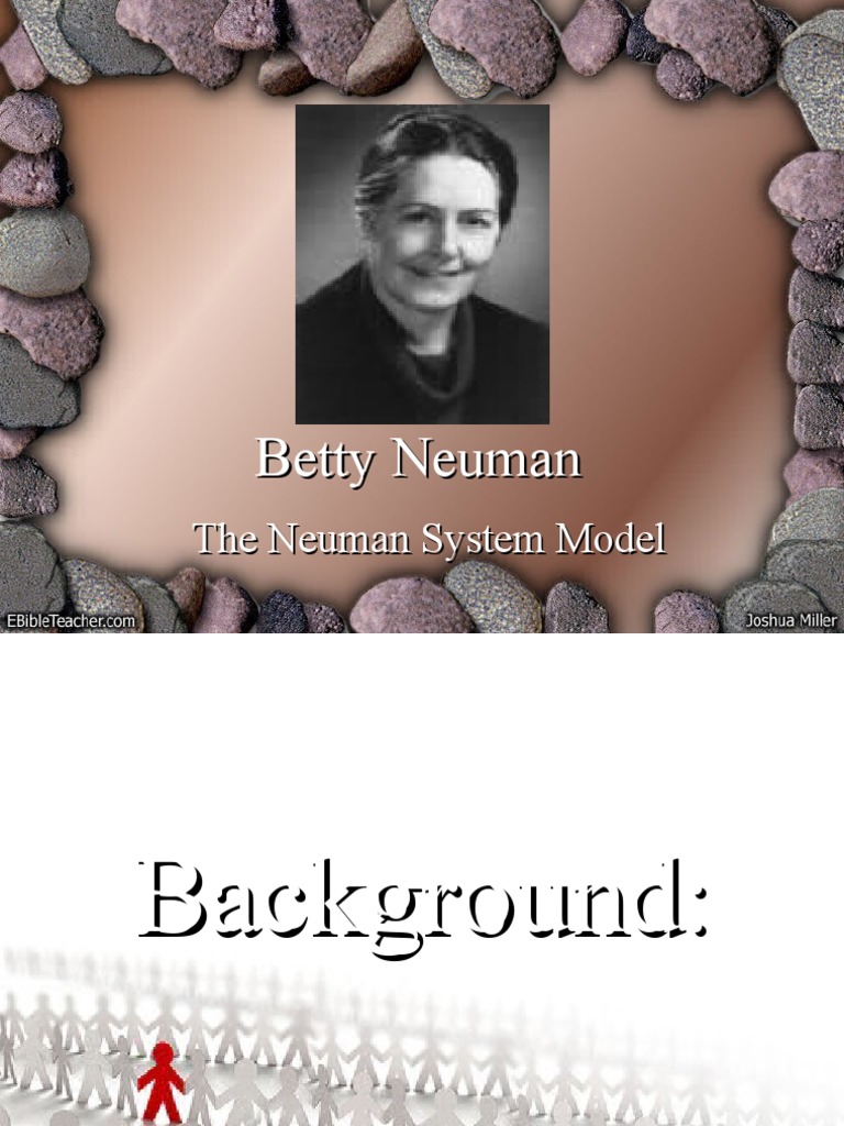Betty Neuman: The Neuman System Model | PDF | Nursing | Stress (Biology)
