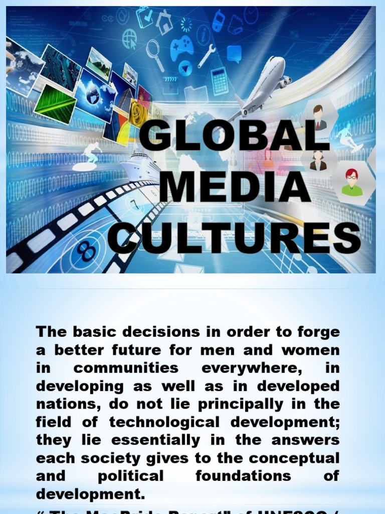 Global Media Cultures and Development | PDF | Modernization Theory ...