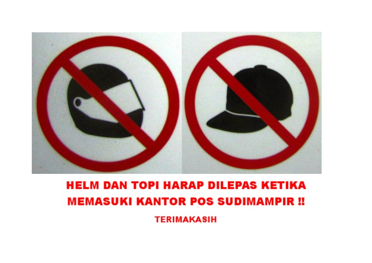 Helm Dan Topi Harap Dilepas Ketika Memasuki Kantor Pos Sudimampir | PDF
