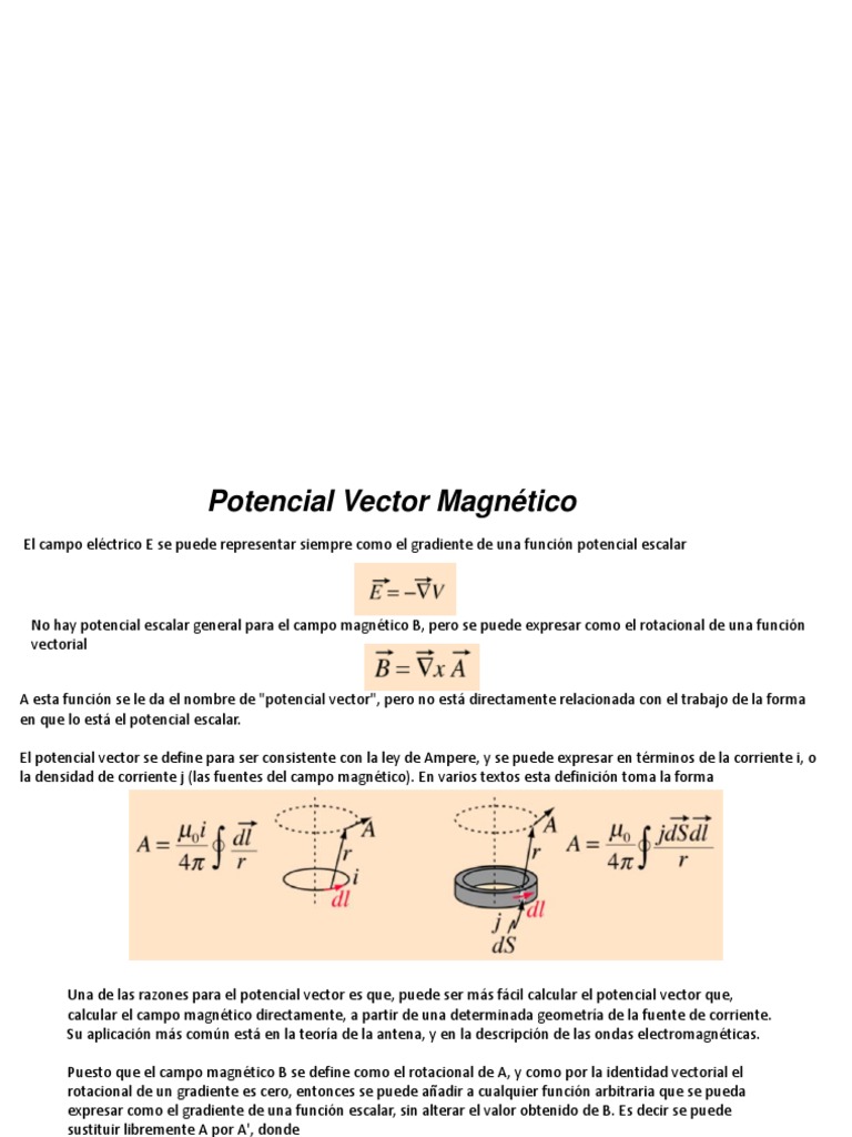 4.6 potencial magnetico.pptx | Campo magnético | Vector Euclidiano