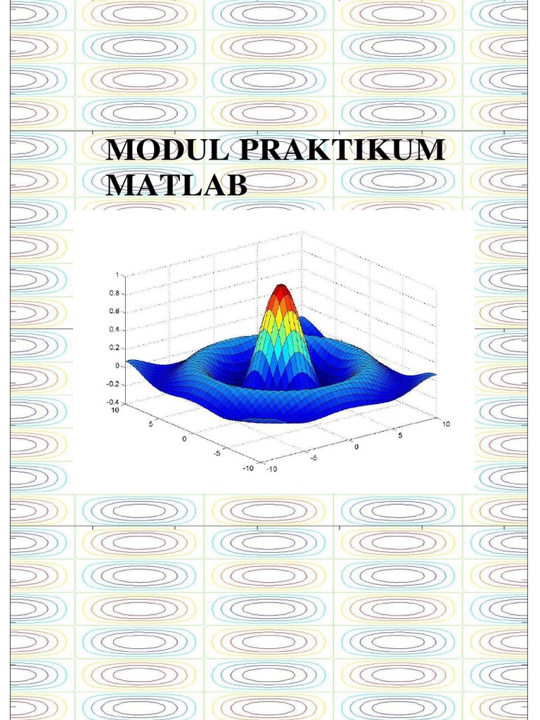 Modul Praktikum Matlab 2017 1 1 PDF | PDF | Komputer | Teknologi & Rekayasa
