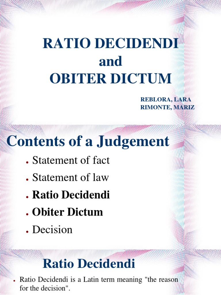 Ratio Decidendi and Obiter Dictum | PDF | Obiter Dictum | Precedent