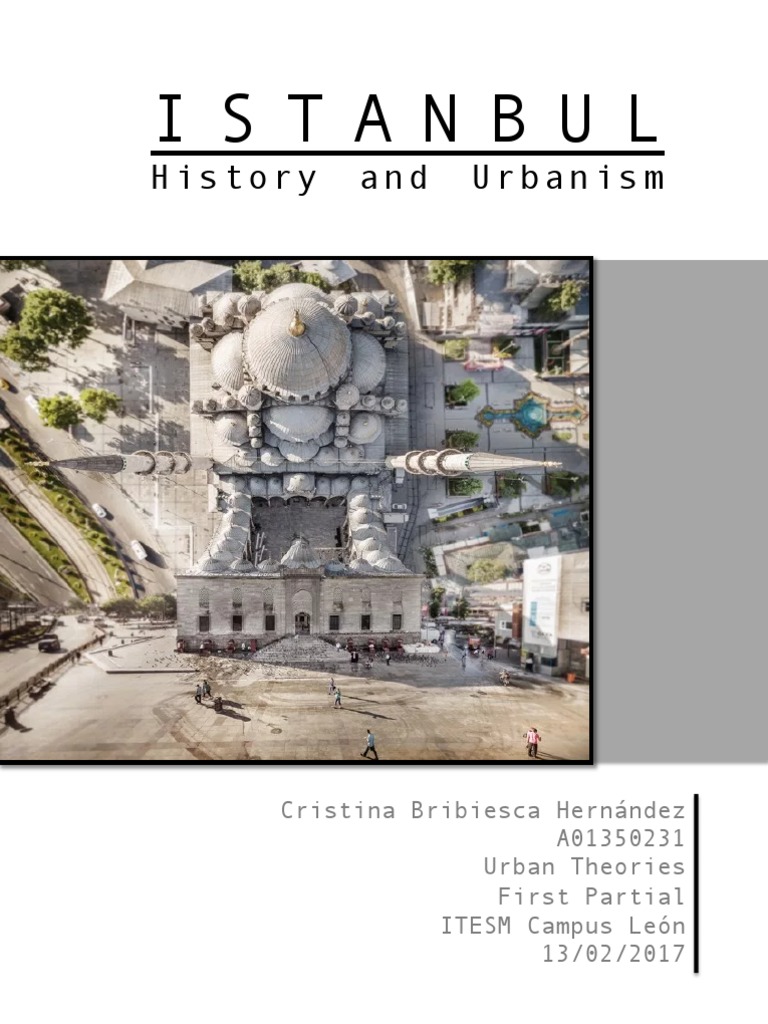 Istanbul: History and Urbanism | PDF | Istanbul | Mustafa Kemal Atatürk