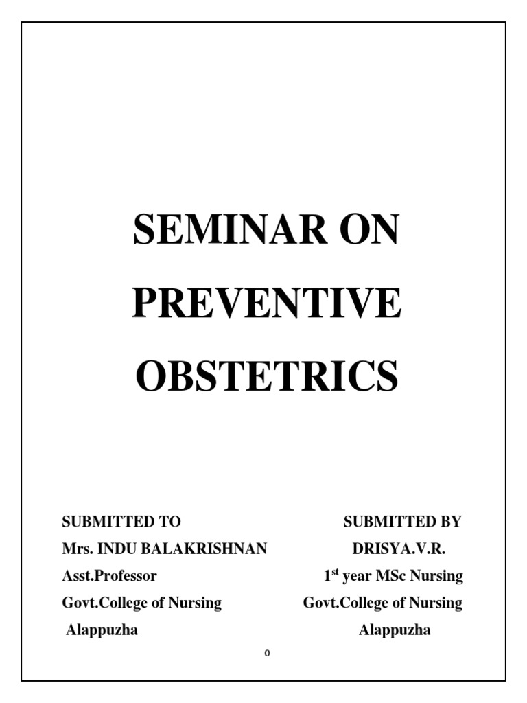 Seminar On Preventive Obstetrics | PDF | Fetus | Pregnancy