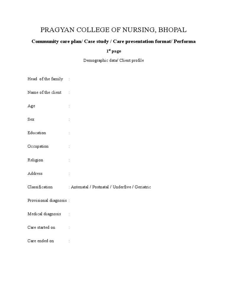Pragyan College of Nursing, Bhopal: Community Care Plan/ Case Study ...
