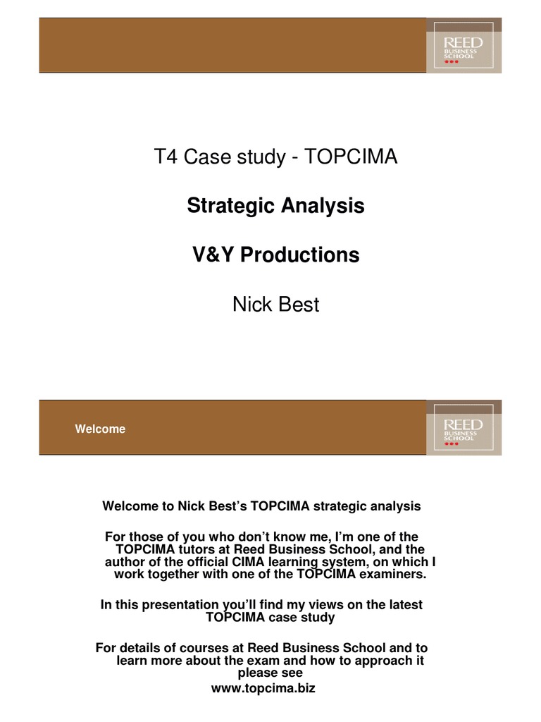 T4 Case Study - TOPCIMA: Strategic Analysis V&Y Productions | PDF ...