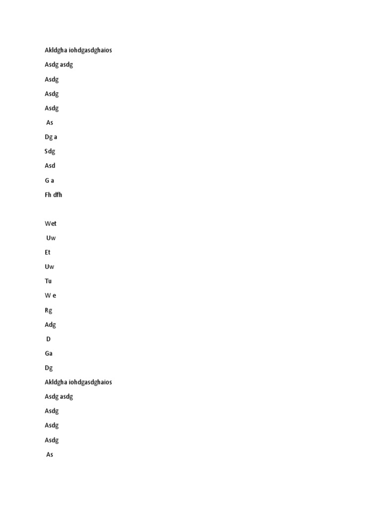 Akldgha Iohdgasdghaios Asdg Asdg Asdg Asdg Asdg As Dga SDG Asd Ga FH ...