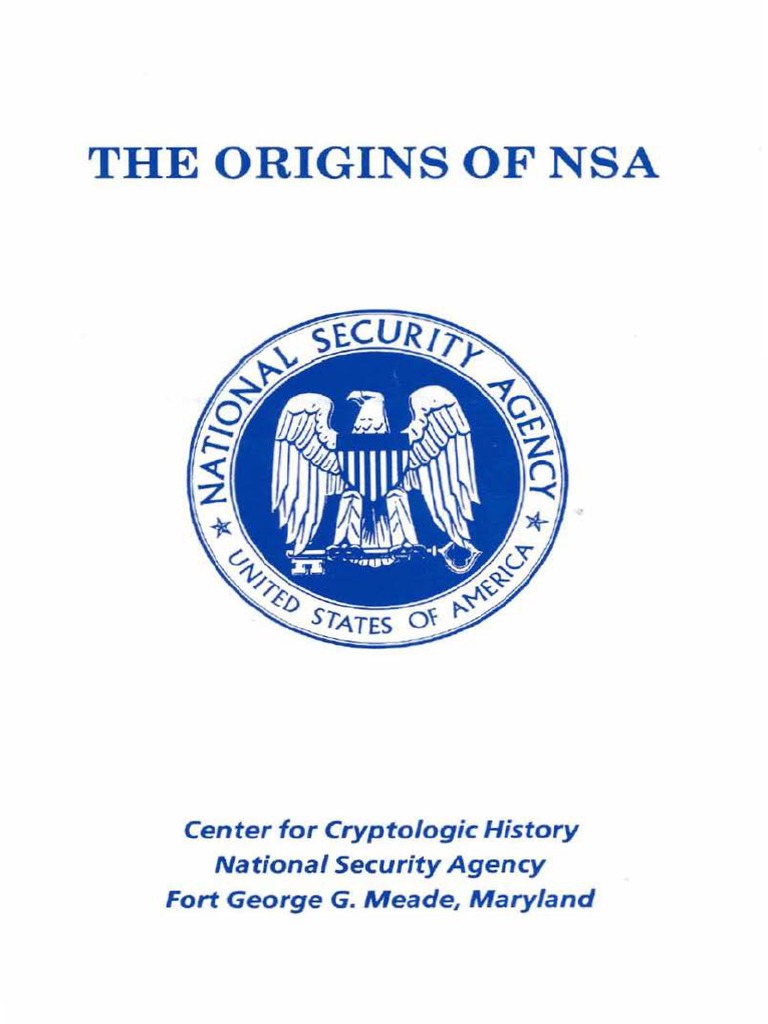 The Origins of Nsa: Center For Cryptologic History National Security ...