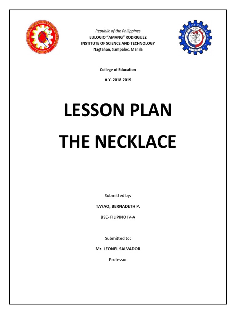 Lesson Plan The Necklace: Eulogio "Amang" Rodriguez Institute of ...