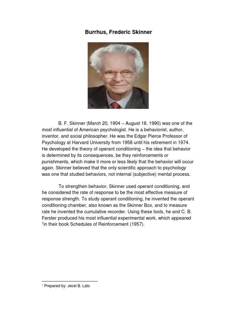 B.F. Skinner: Pioneering Psychologist and Developer of Operant ...