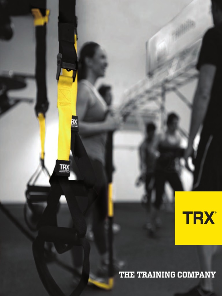 TRX Training | PDF | Personal Trainer | Physical Fitness