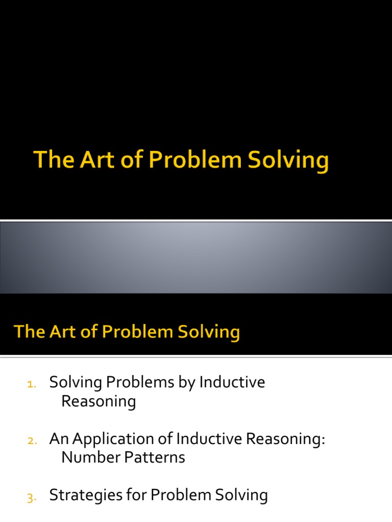The Art of Problem Solving | PDF | Inductive Reasoning | Deductive ...