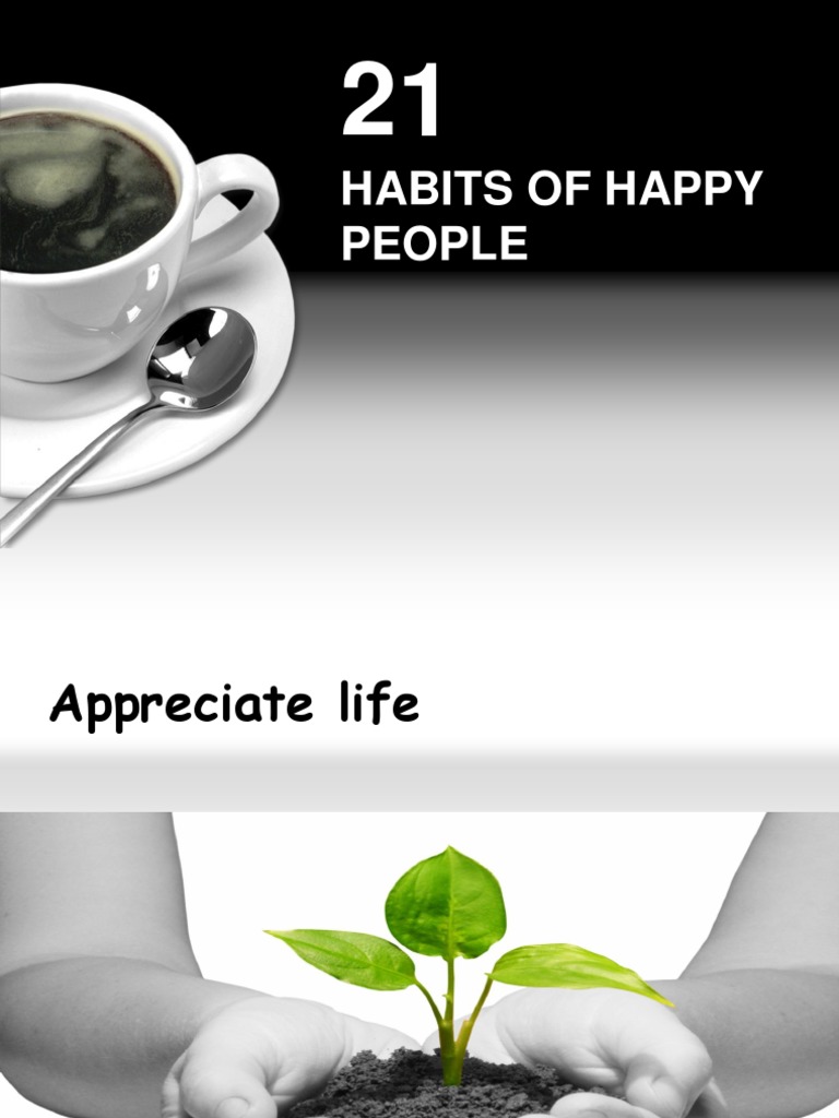 21 Habits of Happy People | PDF