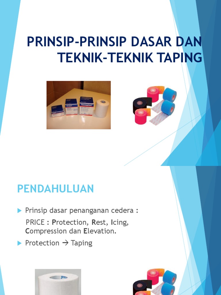 Prinsip-Prinsip Dasar Dan Teknik-Teknik Taping | PDF