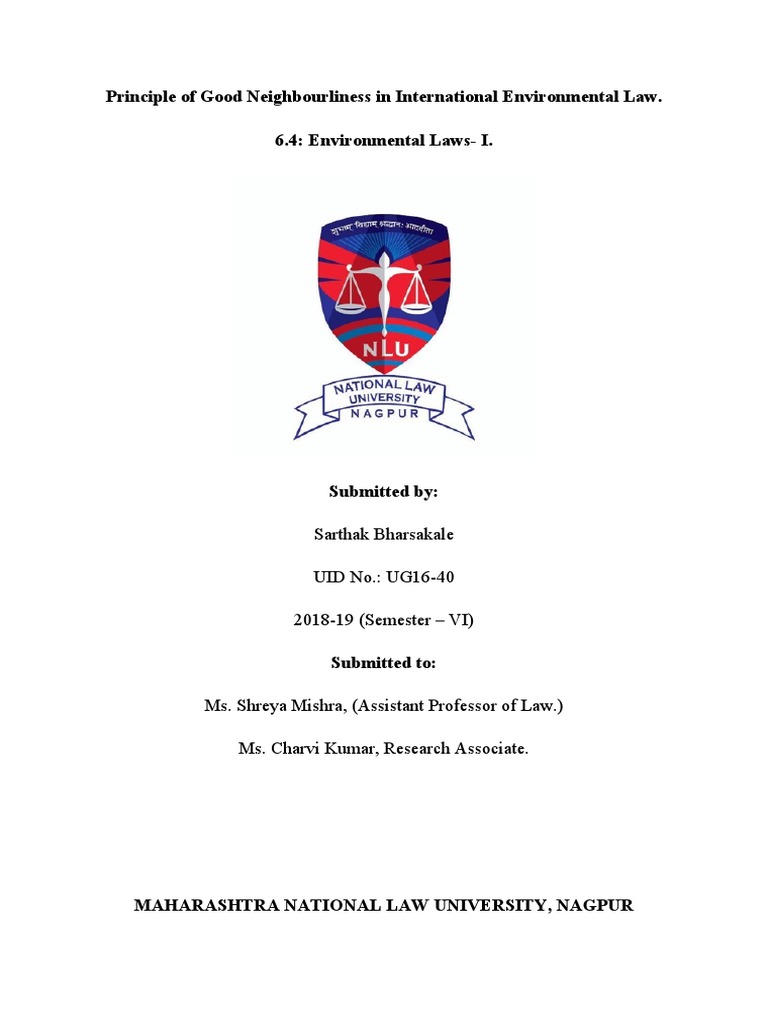 Principle of Good Neighbourliness in International Environmental Law. 6 ...
