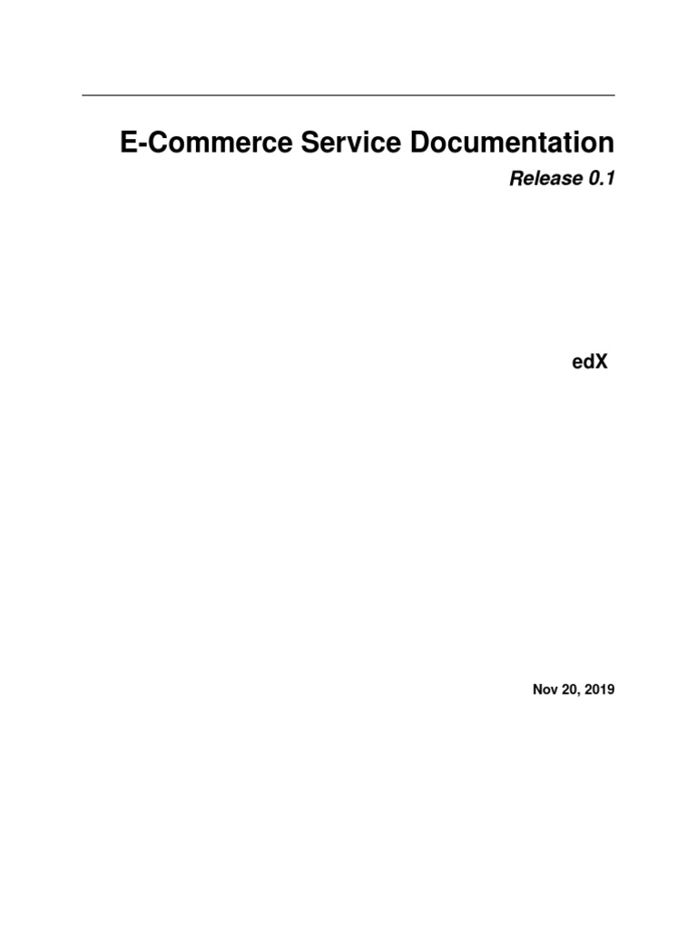 E-Commerce Service Documentation: Release 0.1 | PDF | Coupon | Websites