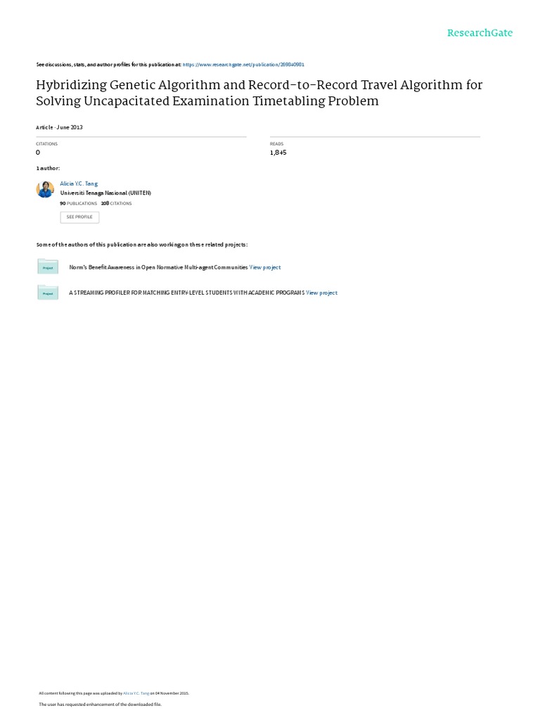 Hybridizing Genetic Algorithm And Record To Record Travel Algorithm For Solving Uncapacitated 