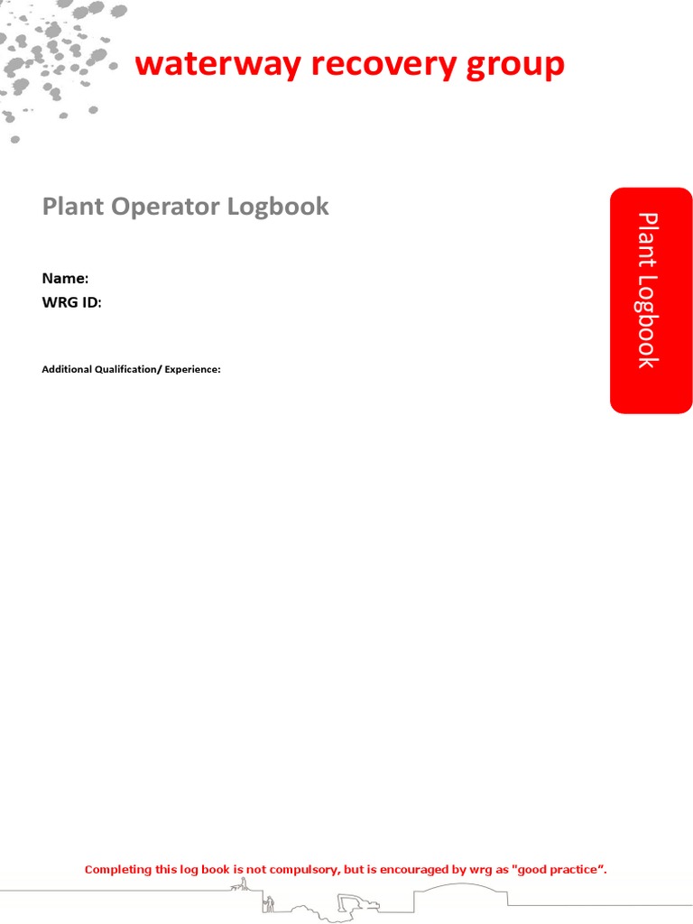 Waterway Recovery Group: Plant Operator Logbook | PDF